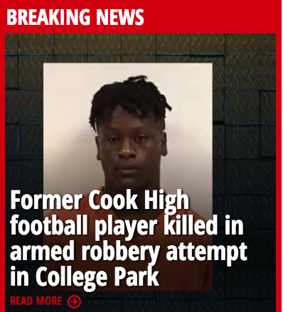 WALB-TV reports: Former Cook High football player killed in armed ...