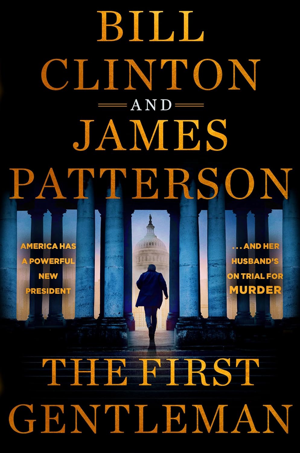 Dean Poling Book Reviews: “The First Gentleman” by Bill Clinton & James ...